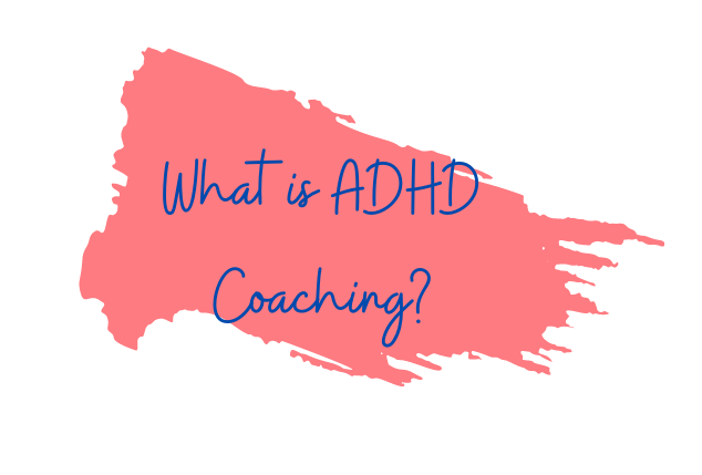 What is ADHD Coaching? – Constellation ADHD Coaching